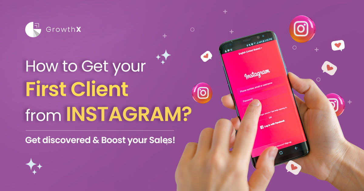 How to get your first clients from Instagram? Get discovered and boost ...